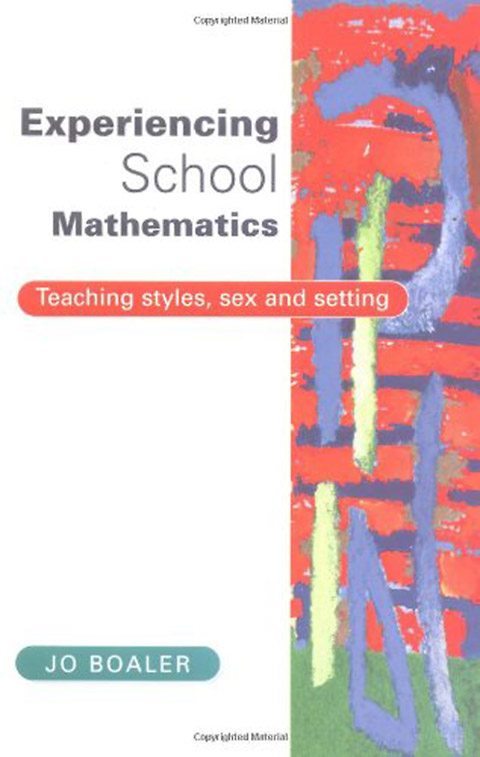 Experiencing School Mathematics Teaching Styles Sex And Setting